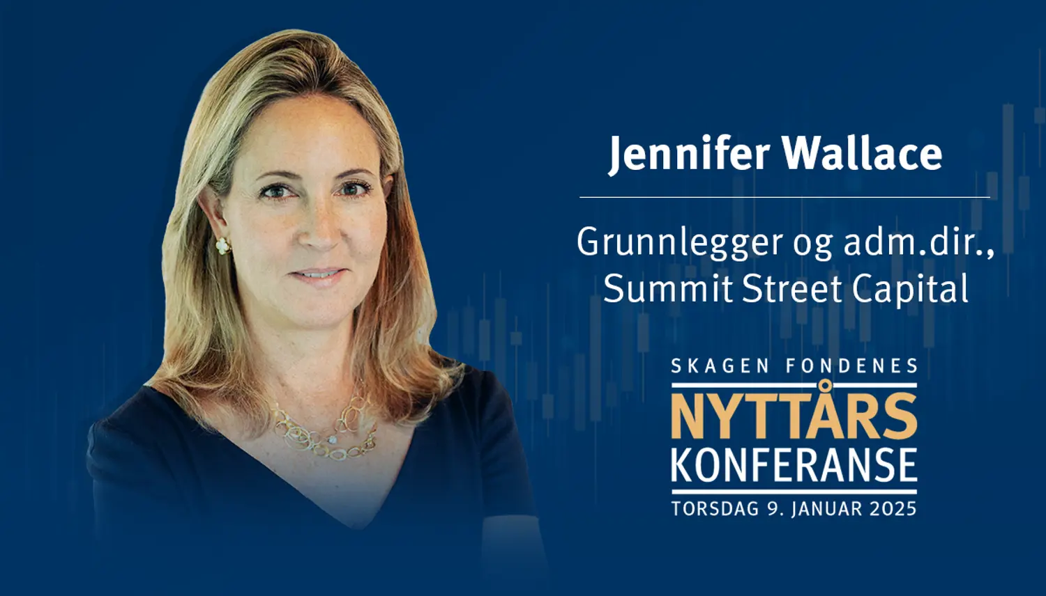 Grunnlegger og CEO, Summit Street Capital, Jennifer Wallace til SKAGENs ...